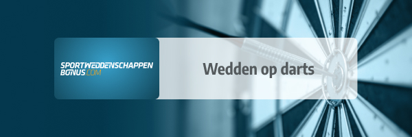 Alles over wedden op Darts: Darts odds en Darts toernooien